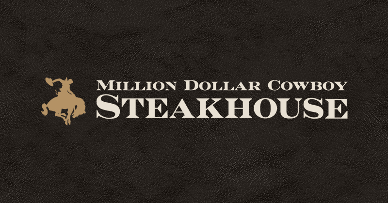 Dinner Menu | Million Dollar Cowboy Steakhouse